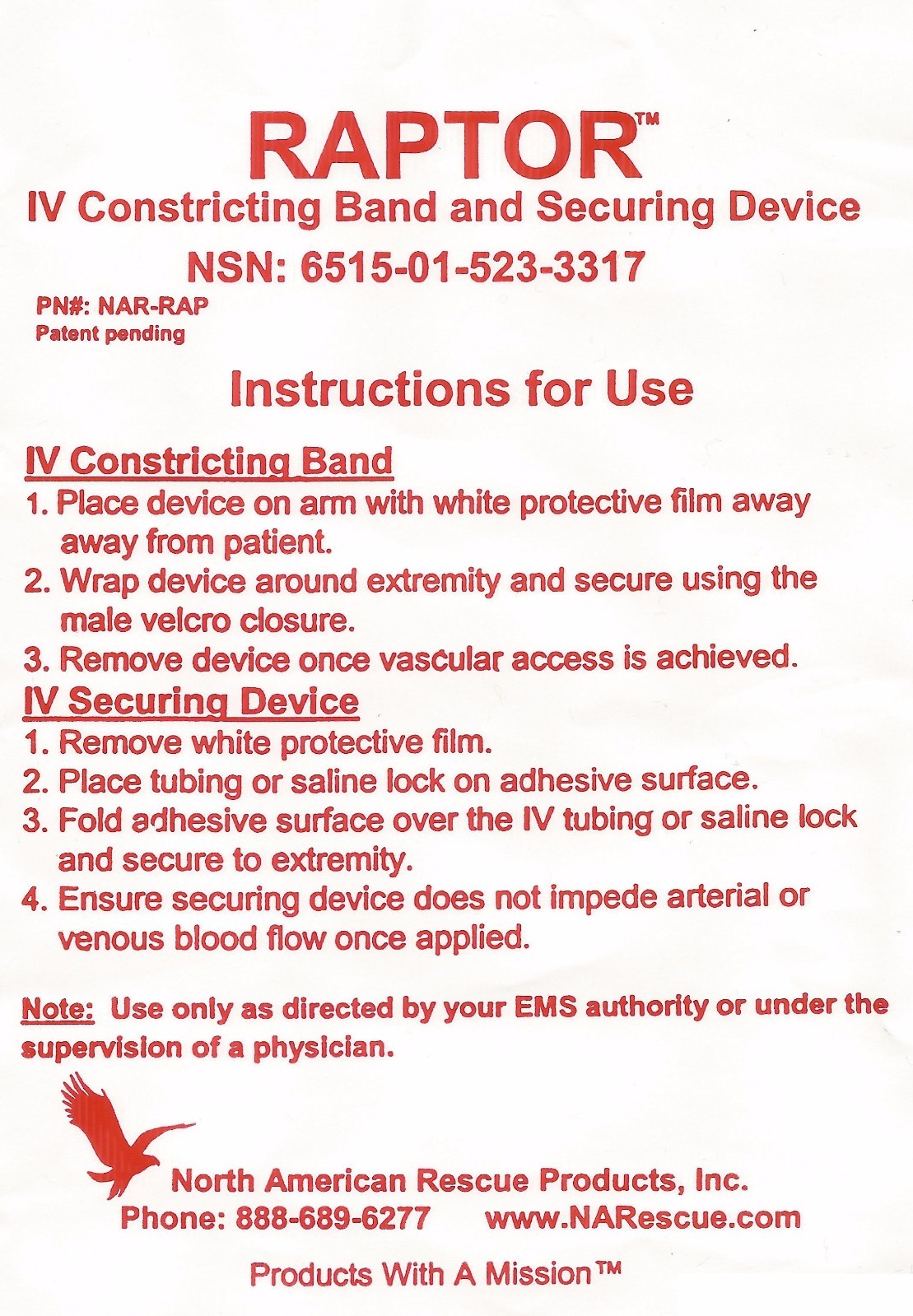Raptor IV Constricting Band Securing NAR North American Rescue ...