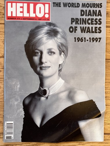 Hello Magazine- The World Mourns Diana Princess Of Wales 1961-1997 ...