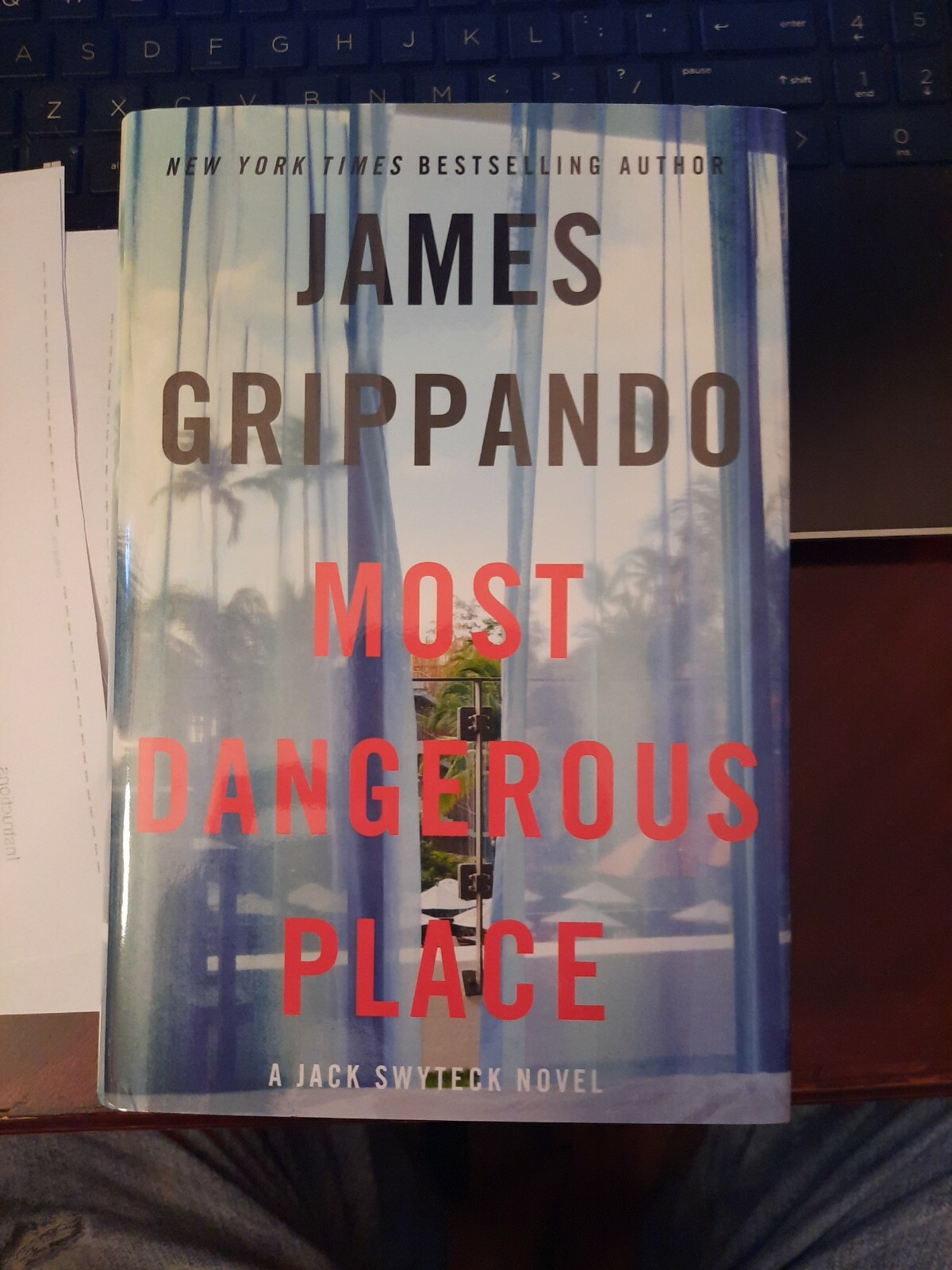 Most Dangerous Place: A Jack Swyteck Novel - Hardcover 9780062440556| eBay