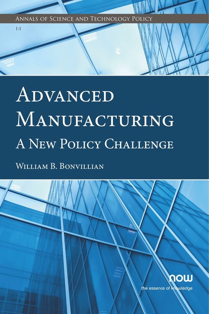 Advanced Manufacturing von William B. Bonvillian (2017, Taschenbuch ...