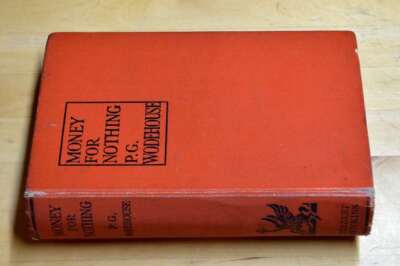 Money For Nothing, P. G. Wodehouse, Very Good Book | eBay