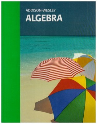 Addison Wesley Algebra by Wesley Addison 9780201812480| eBay