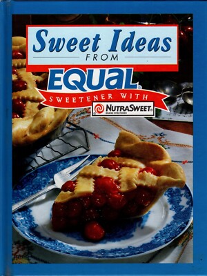 Sweet Ideas from Equal Sweetener- Excellent Vintage 1997 Illustrated ...