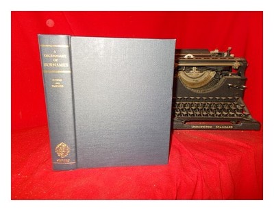 HANKS, PATRICK [COMPILER]. HODGES, FLAVIA [COMPILER]. GOLD, DAVID L A ...