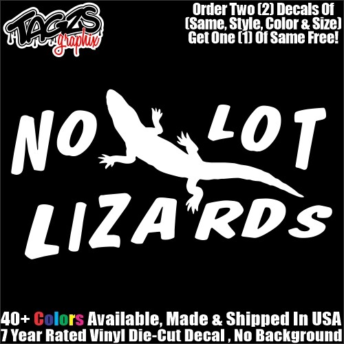 No Lot Lizards Funny DieCut Vinyl Window Decal Sticker Car Truck SUV ...