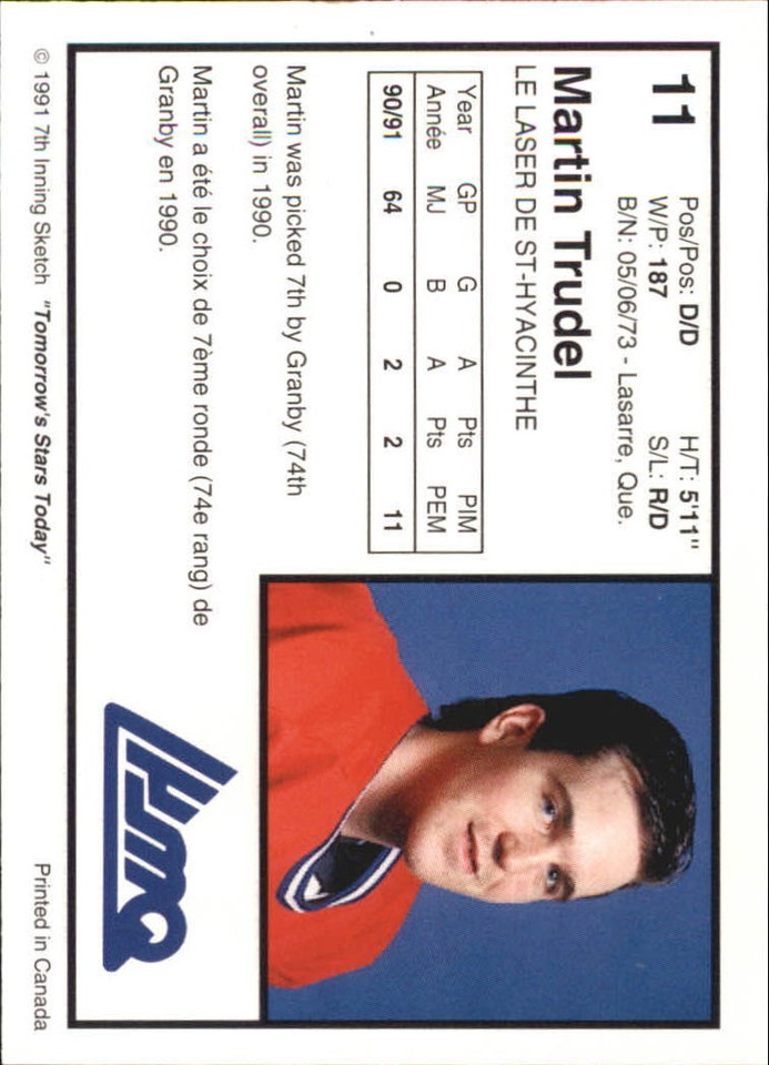 1991-92 7th Inning Sketch QMJHL #11 Martin Trudel | eBay