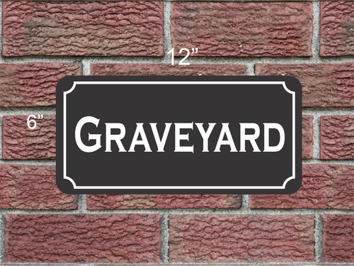 Graveyard Black Whit Metal Sign Funeral Home Goth Halloween Haunted ...