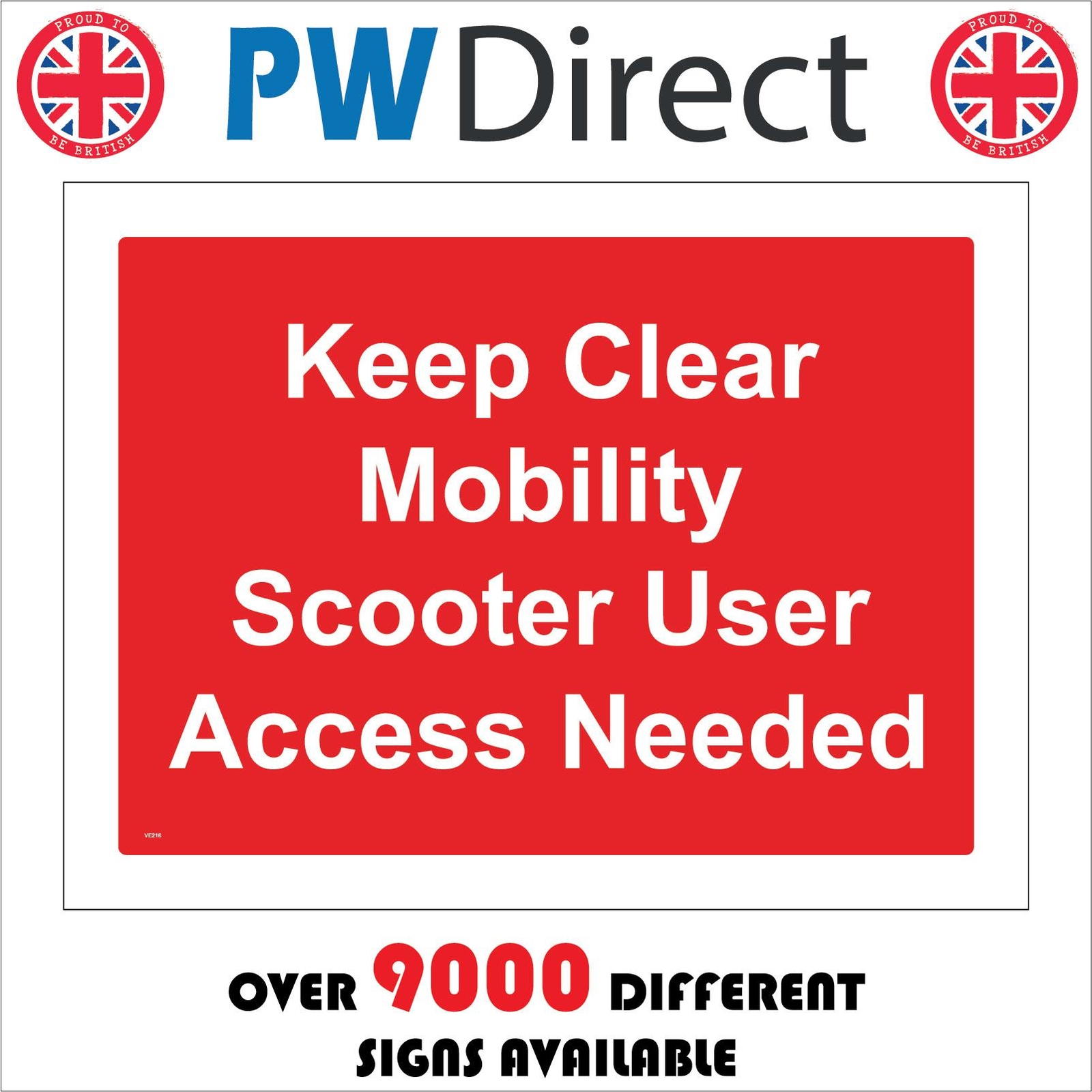 VE216 KEEP CLEAR MOBILITY SCOOTER USER ACCESS NEEDED SIGN CARE HOME ...