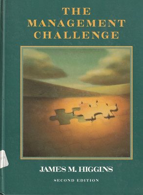 The Management Challenge James M Higgins Second Edition College ...
