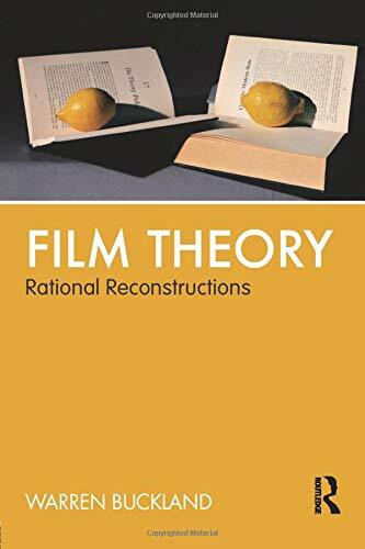 Film Theory: Rational Reconstructions, Buckland 9780415590983 Free ...