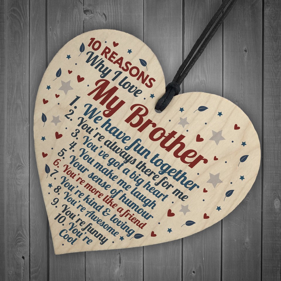 10 Reasons Why I Love My Brother Wooden Heart Sign Brother Birthday ...