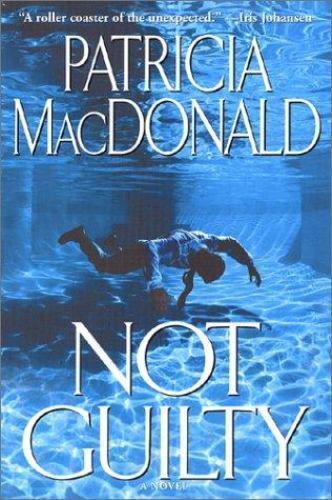 Not Guilty by MacDonald, Patricia, Good Book 9780743423557 | eBay UK