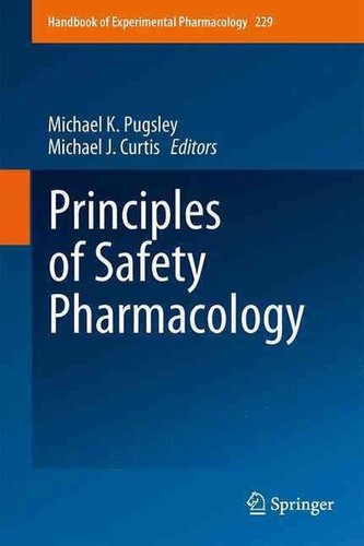 Principles of Safety Pharmacology by Michael K. Pugsley (English ...