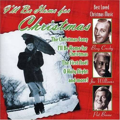 Ill Be Home for Christmas: Best Loved Christmas Music - Audio CD - VERY ...
