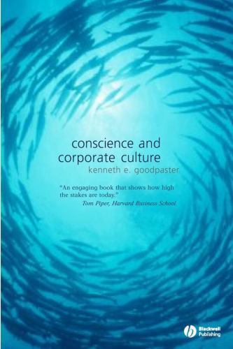 Foundations of Business Ethics Ser.: Conscience and Corporate Culture ...