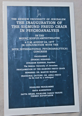 Program 1977 INAUGURATION OF THE SIGMUND FREUD CHAIR IN PSYCHOANALYSIS ...