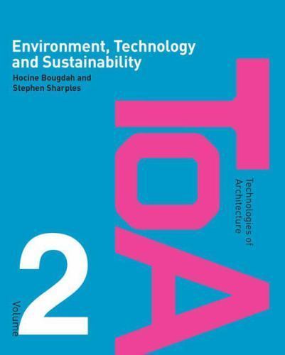 Technologies of Architecture Ser.: Environment, Technology and ...