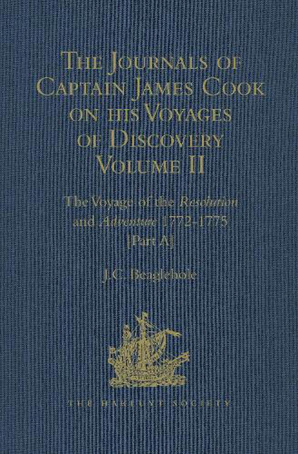 Hakluyt Society, Extra Ser.: The Journals of Captain James Cook on His ...