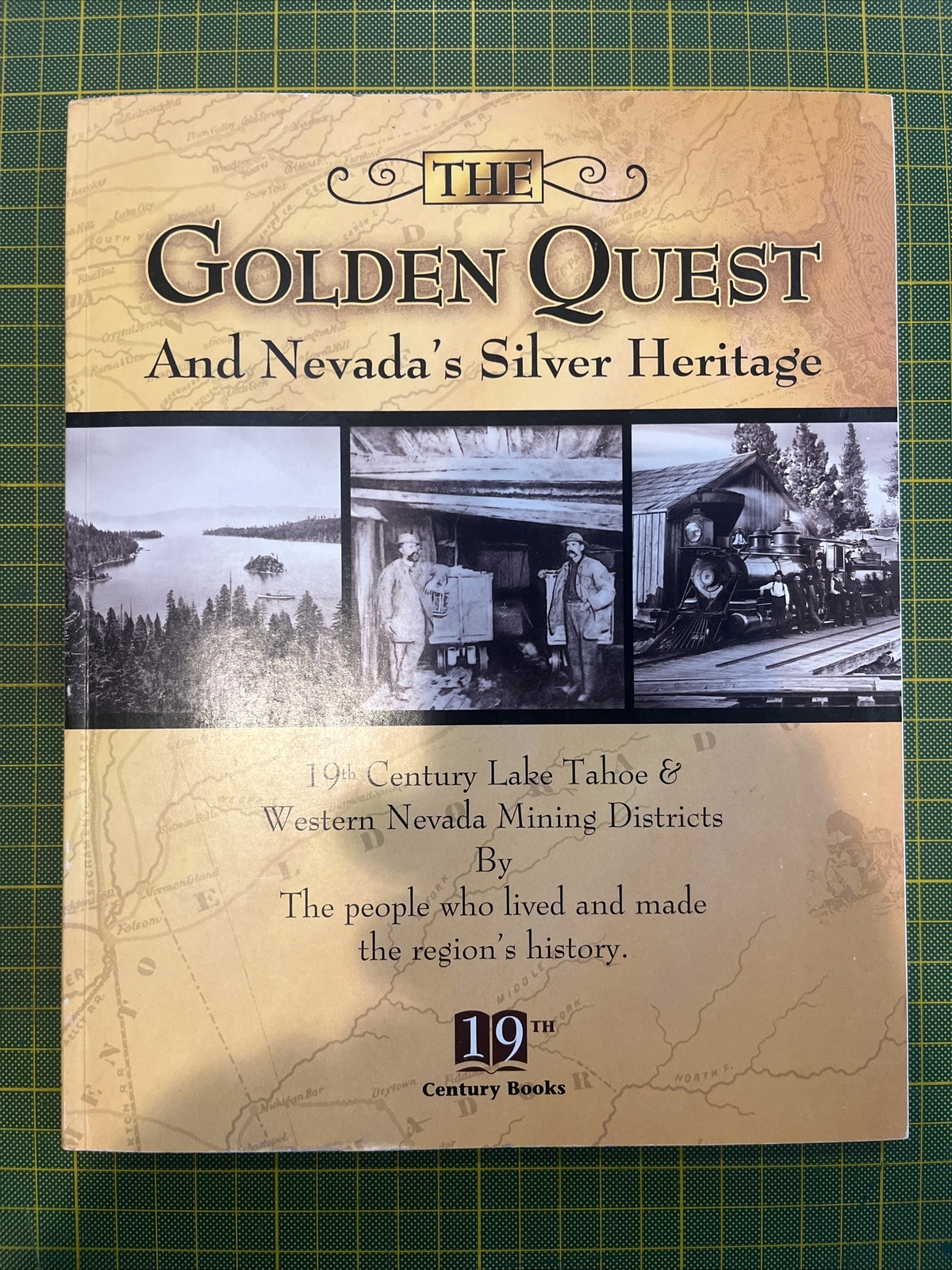 Golden Quest : And Nevada's Sliver Heritage by Ric Hornor (2006 ...