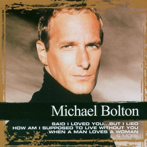 Michael Bolton - Collections 828768338728 | eBay