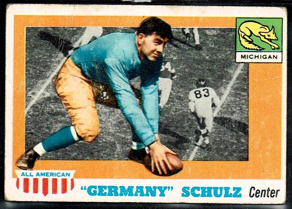 1955 TOPPS FOOTBALL ALL-AMERICAN MICHIGAN "GERMANY" ADOLPH SCHULZ RC ...
