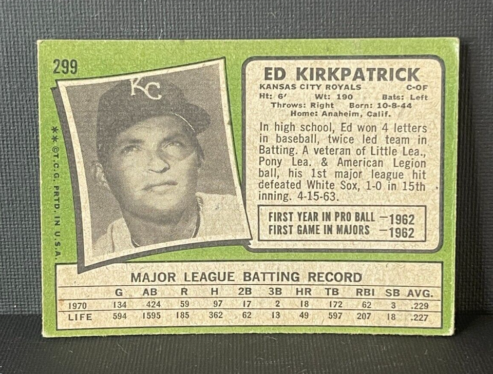 1971 TOPPS # 299 ED KIRKPATRICK KANSAS CITY ROYALS | eBay