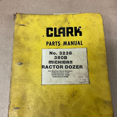 Clark Michigan 380B PARTS MANUAL BOOK CATALOG LIST TRACTOR BULLDOZER ...
