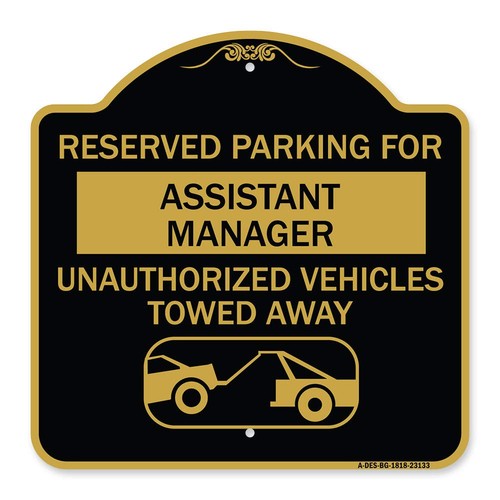 Designer Series Sign - Reserved Parking for Assistant Manager ...