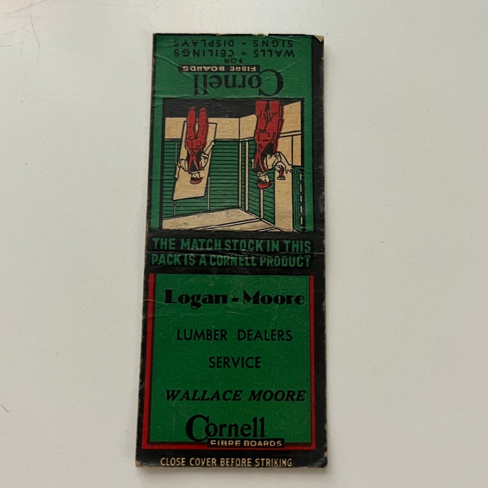 Logan-Moore Lumber Dealers Cornell Fibre Boards Vintage Matchbook Cover ...