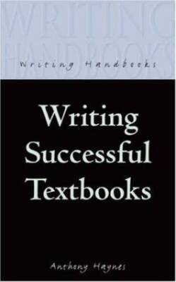 Writing Successful Textbooks (Writing Handbooks) - Paperback - GOOD ...