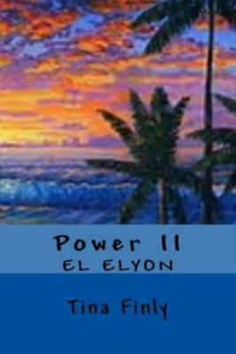 Power Ii: El Elyon 9781976302978| eBay