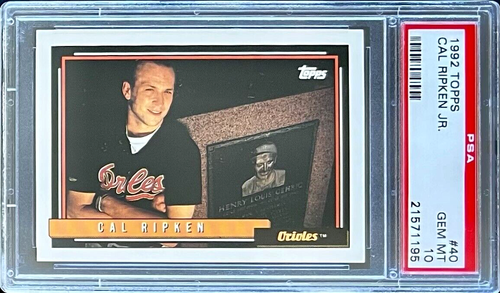 1992 TOPPS #40 CAL RIPKEN HOF PSA 10 GEM MT ORIOLES | eBay
