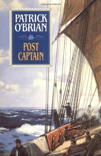 Post Captain (Vol. Book 2) (Aubrey/Maturin Novels) by O'Brian Patrick ...