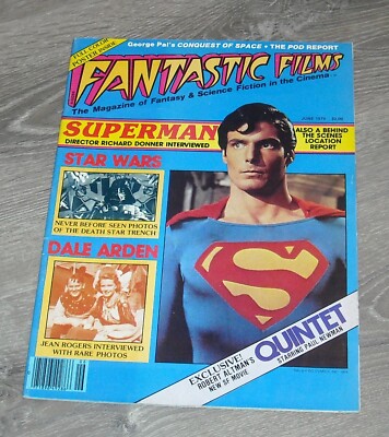 FANTASTIC FILMS MAGAZINE June 1979 w POSTER SUPERMAN STAR WARS JEAN ...