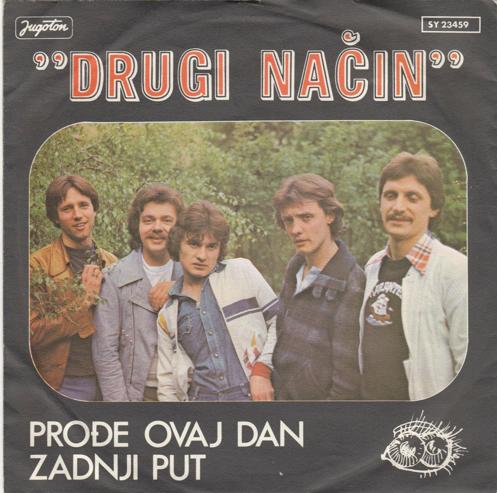 DRUGI NACIN PRODJE OVAJ DAN / ZADNJI PUT RECORD YUGOSLAVIA 7" PS | eBay