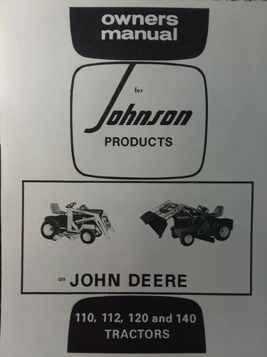Johnson 10TC & 12A Front End Loader Lawn Garden Tractor Owner & Parts ...