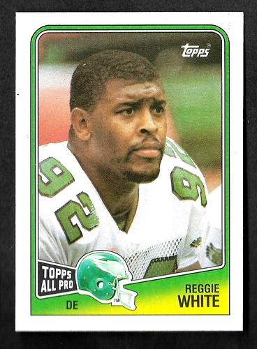 REGGIE WHITE 1988 TOPPS ALL PRO !!! CARD #241 EAGLES HOF NM NICE !!! | eBay