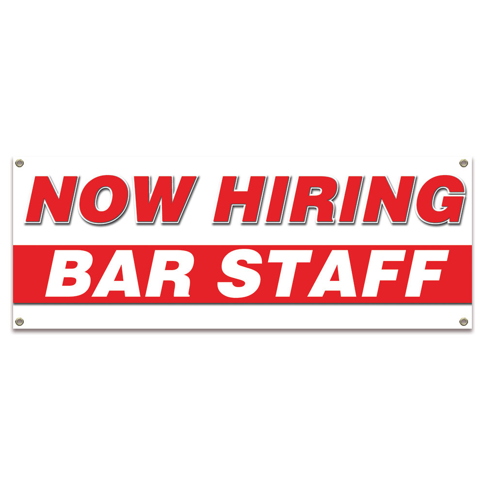 Now Hiring Bar Staff Banner Apply Inside Accepting Application Single ...