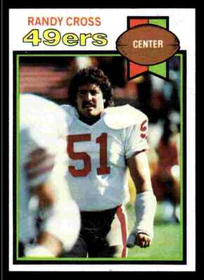 1979 Topps Randy Cross #513 - San Francisco 49ers - NM+ | eBay