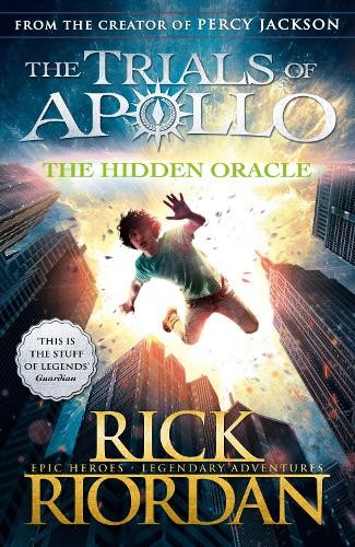Rick Riordan The Hidden Oracle (The Trials of Apollo Book 1) (Poche ...