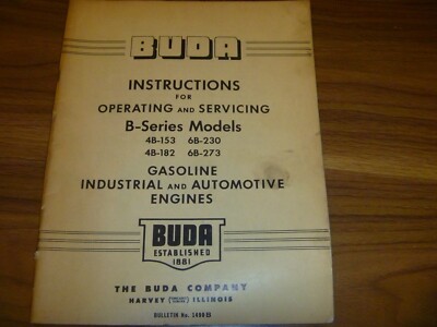 Buda 4B-153 4B-182 6B-230 6B-273 Gas Engine Operator & Service Repair ...