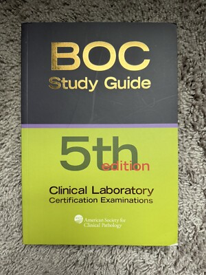Boc Study Guide for the Clinical Laboratory Certification Examinations ...