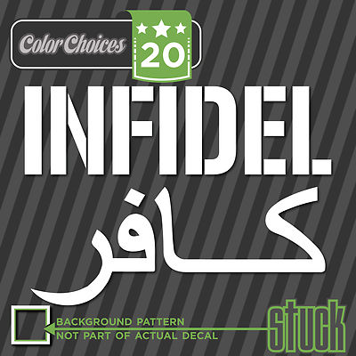 Infidel - Sticker Decal Self Adhesive US ARMY USMC USN Military Gun ...