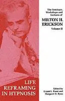 Erickson, M: Seminars, Workshops and Lectures of Milton H. E | Erickson ...