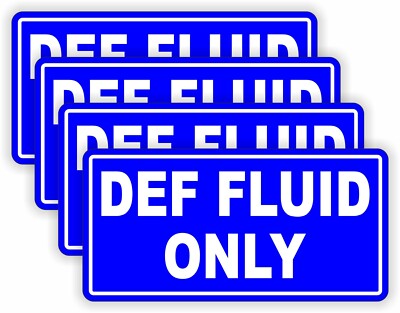 4-pack 2x4 inch DEF FLUID ONLY Vinyl Stickers Decals Diesel Fuel Tank ...