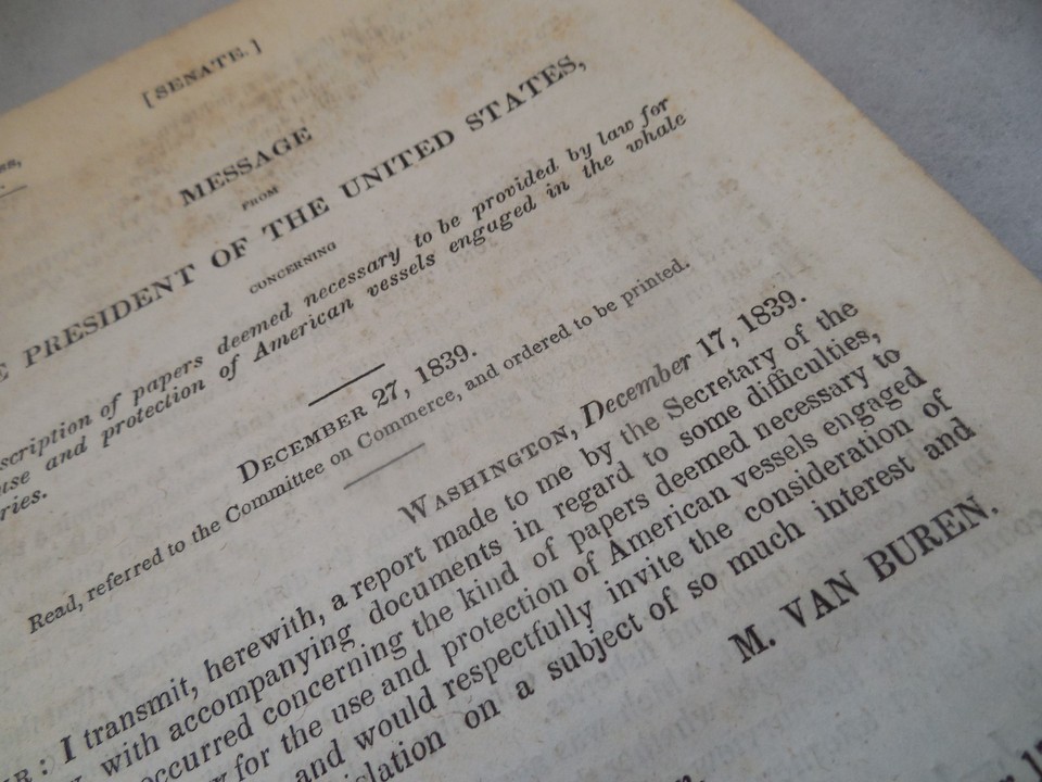 President Martin Van Buren 1839 Presidential Message Senate Whale ...