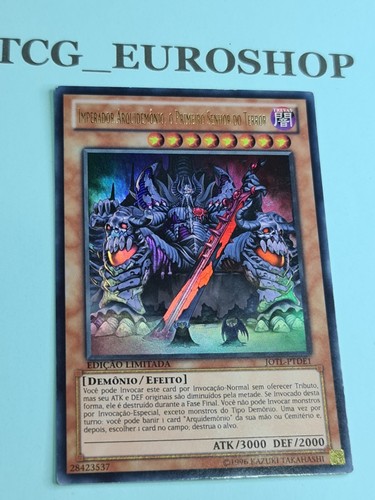 Archfiend Emperor, the First Lord of Horror YUGIOH JOTL PORTUGUESE UR L ...
