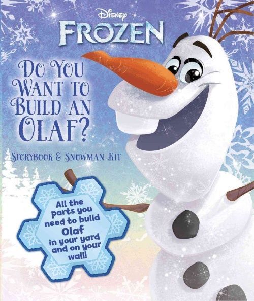 Disney Frozen: Do You Want to Build an Olaf? : Storybook and Snowman ...