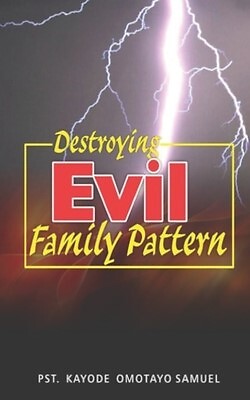 Destroying Evil Family Pattern by Samuel, Kayode -Paperback | eBay ...