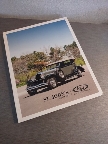 RM Auctions CAR Catalog 27 July 2013 St. John's Automobile Vintage Book ...